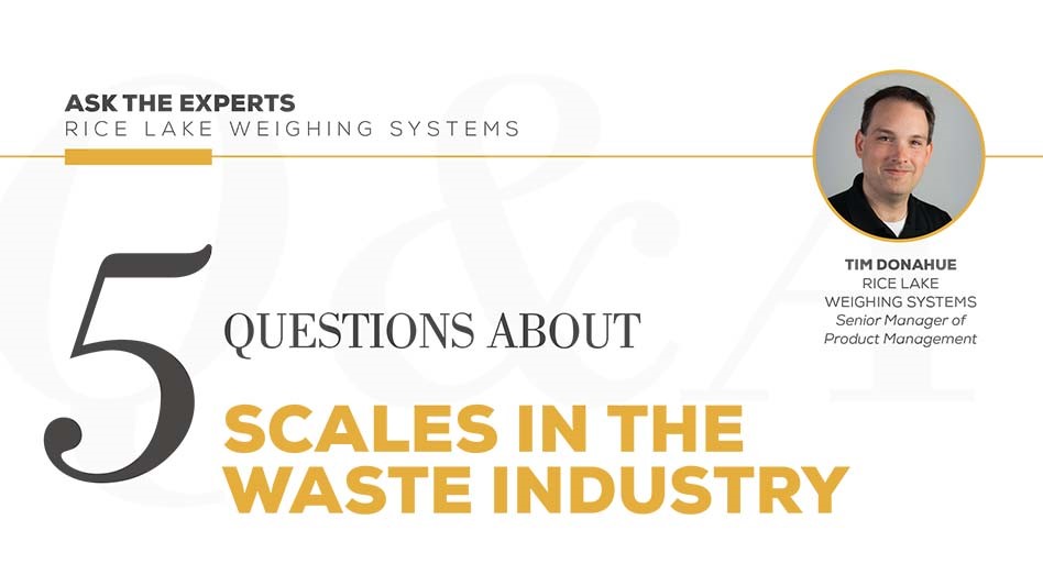 5 questions about scales in the waste industry - Waste Today